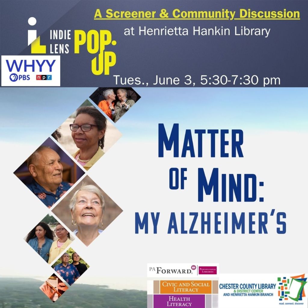 Matter of Mind: My Alzheimer’s – Stay Connected with Chescolibraries